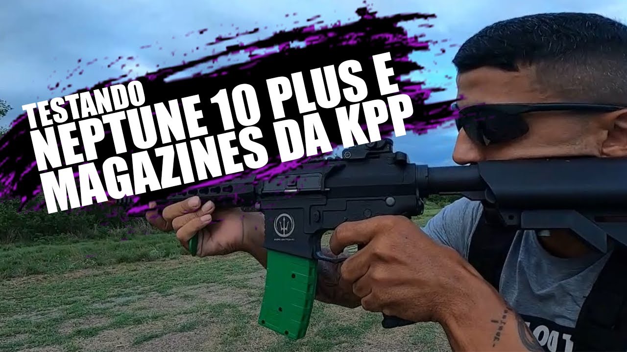 Fiz o teste da NEPTUNE 10 PLUS e dos MAGAZINES DA KPP - YouTube
