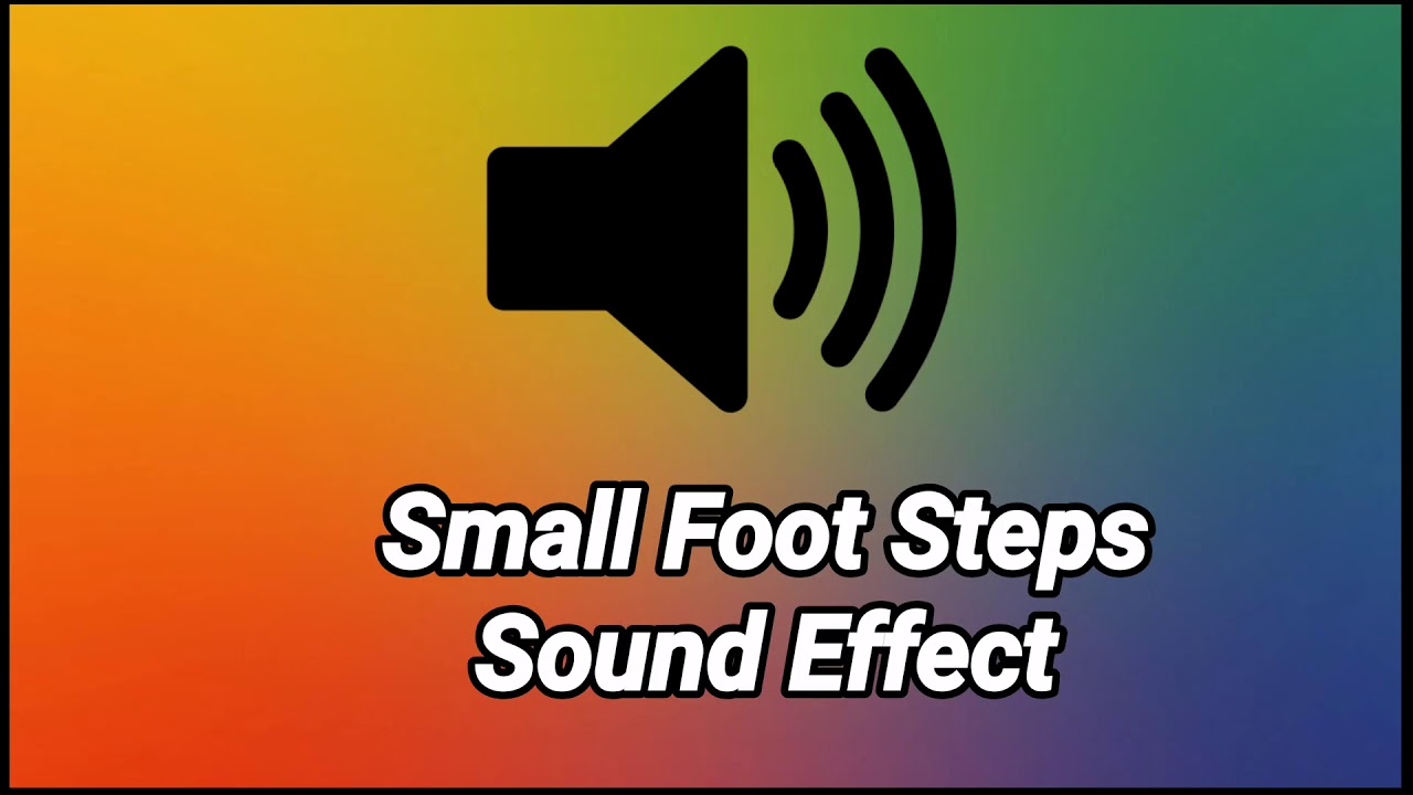 Small Foot Steps Sound Effect - YouTube