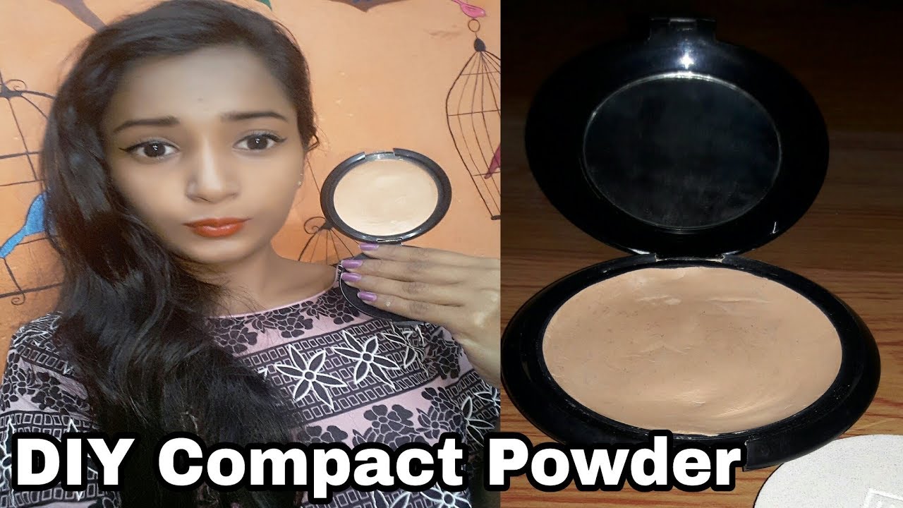 DIY Compact Powder | DIY Compact Powder For Oily Skin | DIY Face powder ...