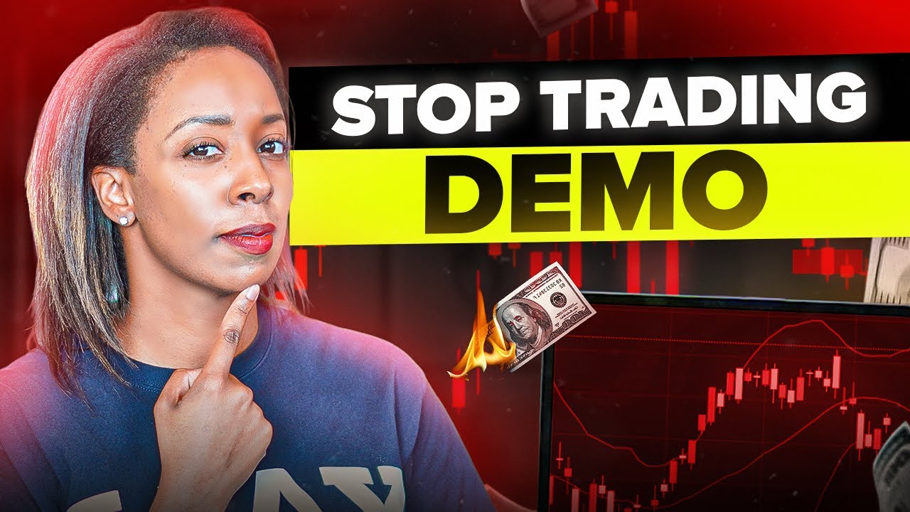 Why You Should STOP Demo Trading NOW (Top 3 Reasons) - YouTube