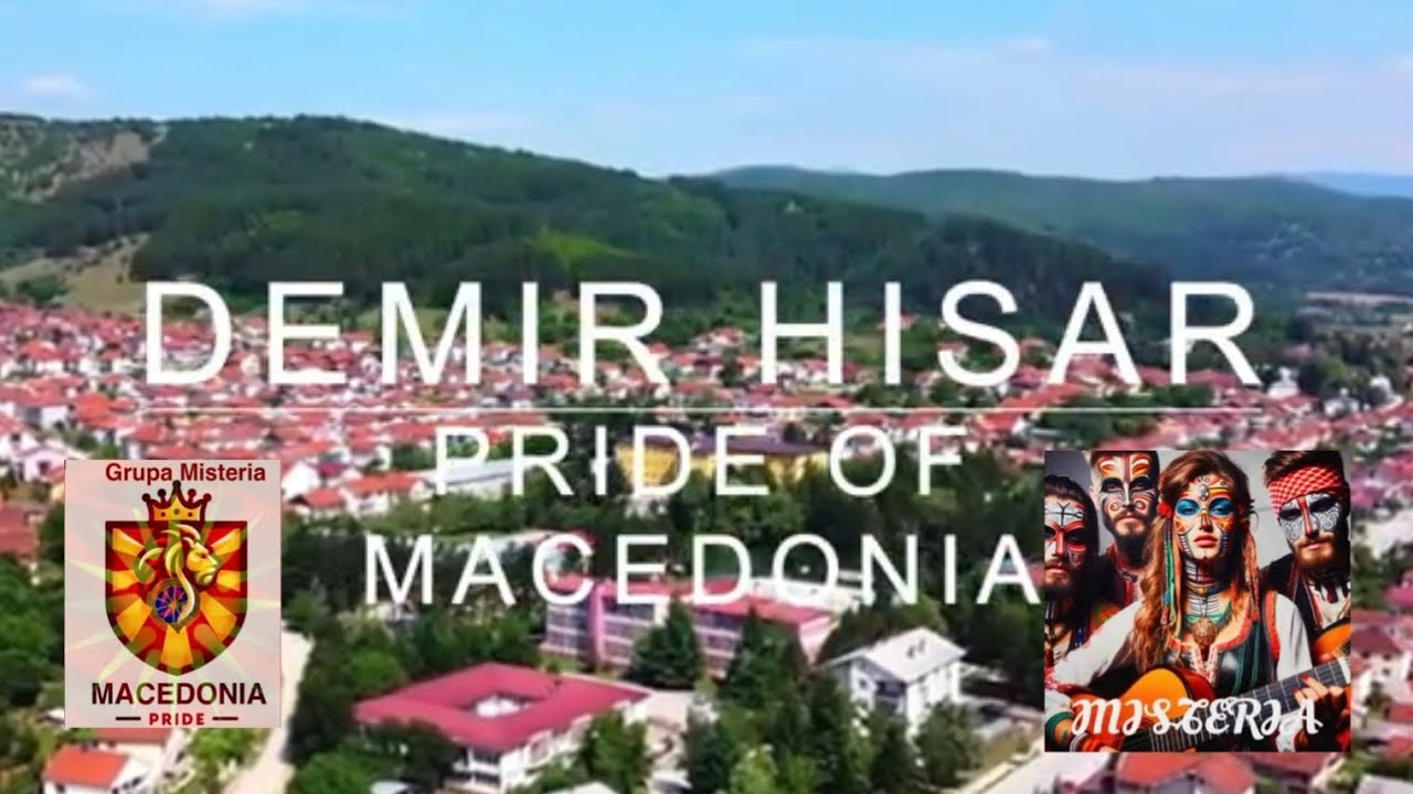 demir-hisar-the-pride-of-macedonia-grupamisteria-youtube