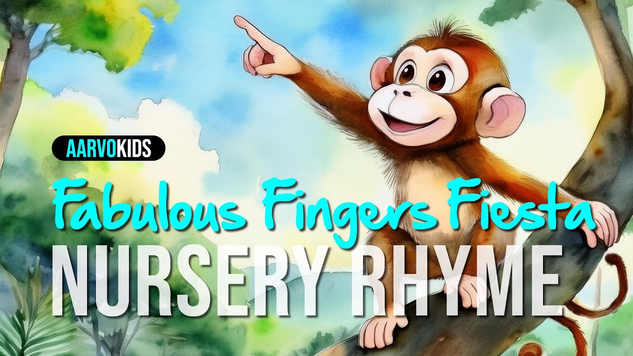 Fabulous Fingers Fiesta 🎉 | Fun Nursery Rhyme to Learn Finger Names! # ...