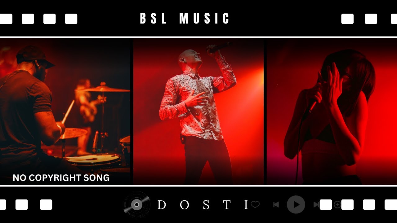 BsL MUSIC- DOSTI [OFFICIAL SONG] No Copyright Song |Hindi| - YouTube