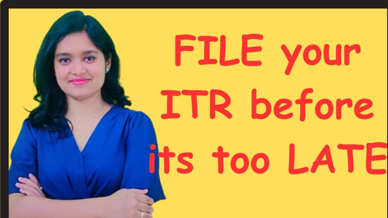 Why should you file your ITR on time | Benefits of Filing ITR ...