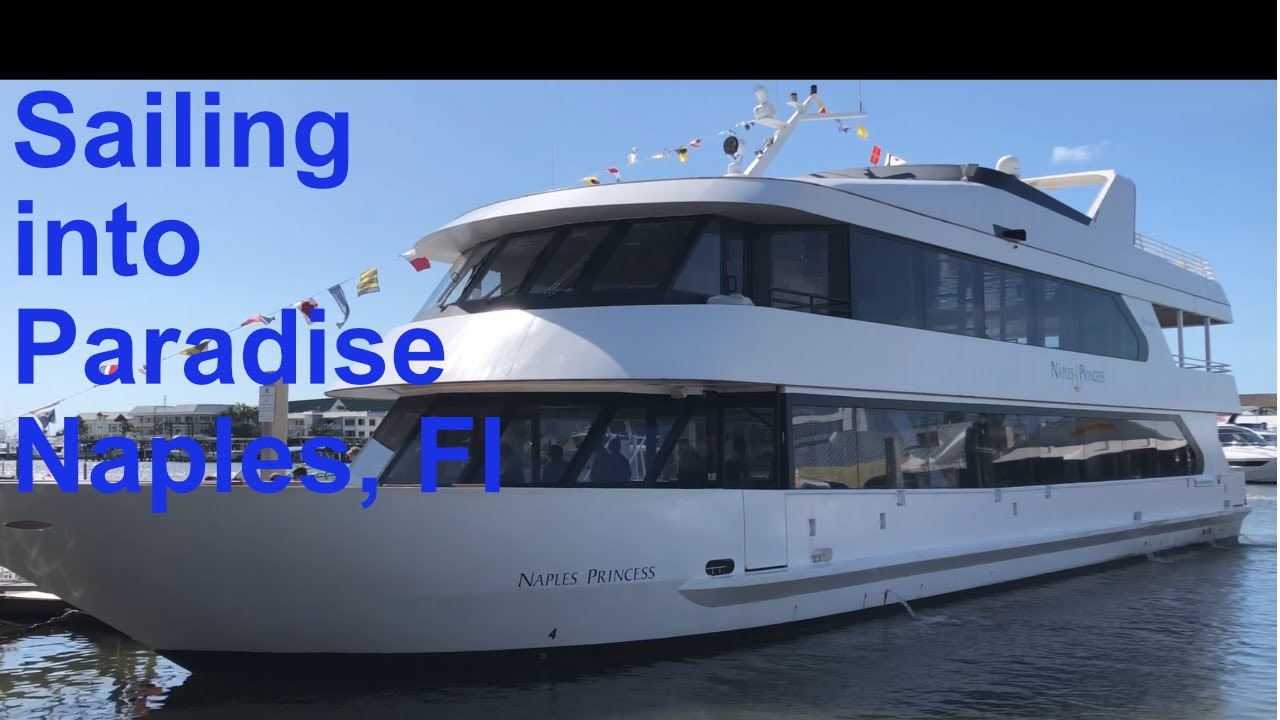 Sailing into Paradise: Explore Naples in Style on the Naples Princess ...