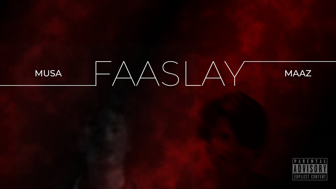 FAASLAY - Musa x Maaz (Official Audio) - YouTube
