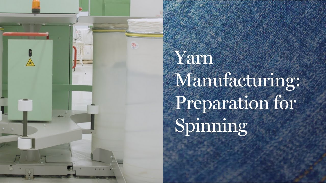 Yarn Manufacturing: Preparation for Spinning - YouTube