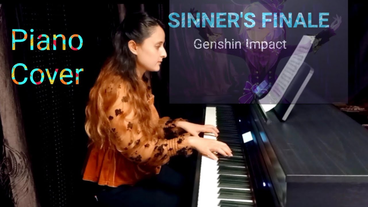 || Sinner's Finale | Genshin Impact | Piano Cover || - YouTube