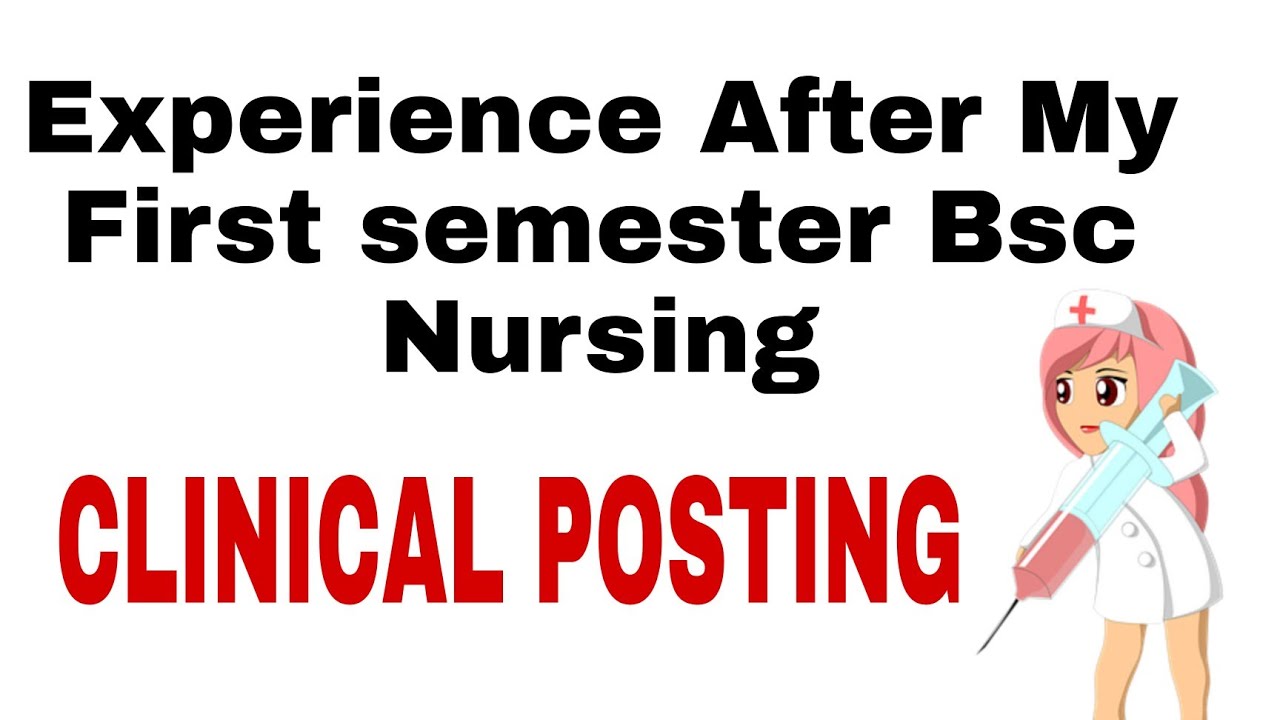 Experience After My first Semester Bsc Nursing clinical posting - YouTube