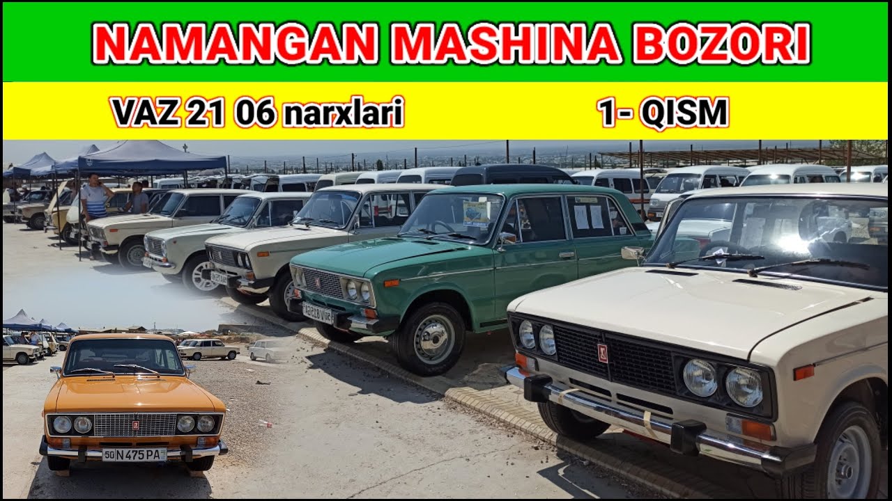 NAMANGAN MASHINA BOZORI: VAZ 21 06 NARXLARI. JIGULI 06 so'raganlar ...