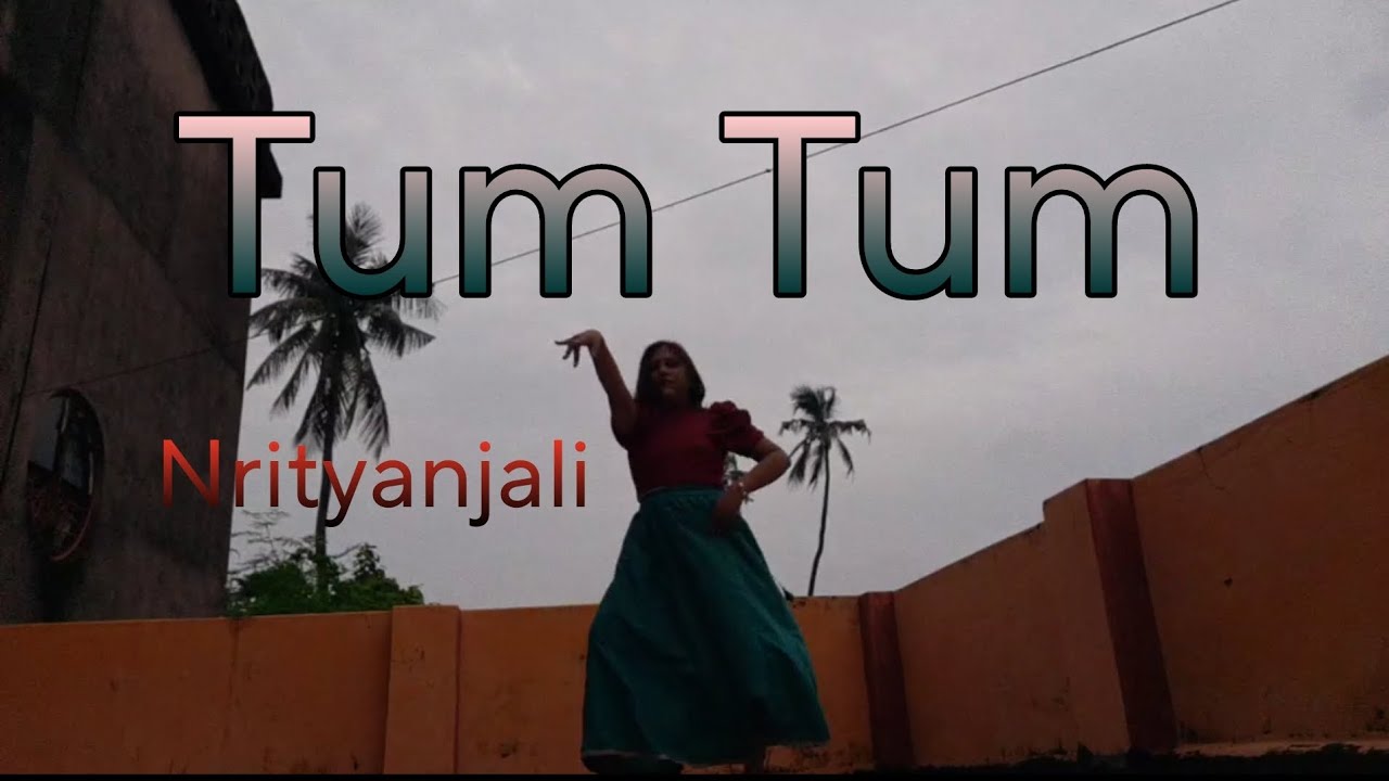 Tum Tum | Dance Cover | Nrityanjali - YouTube