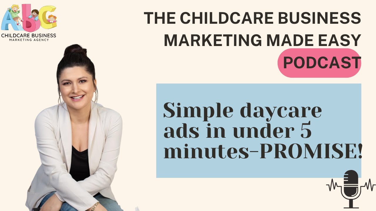Simple daycare ads in under 5 minutes-PROMISE! ''Childcare Business ...