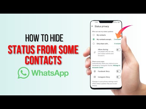 How To Hide WhatsApp Status From Some Contact (Full Guide)