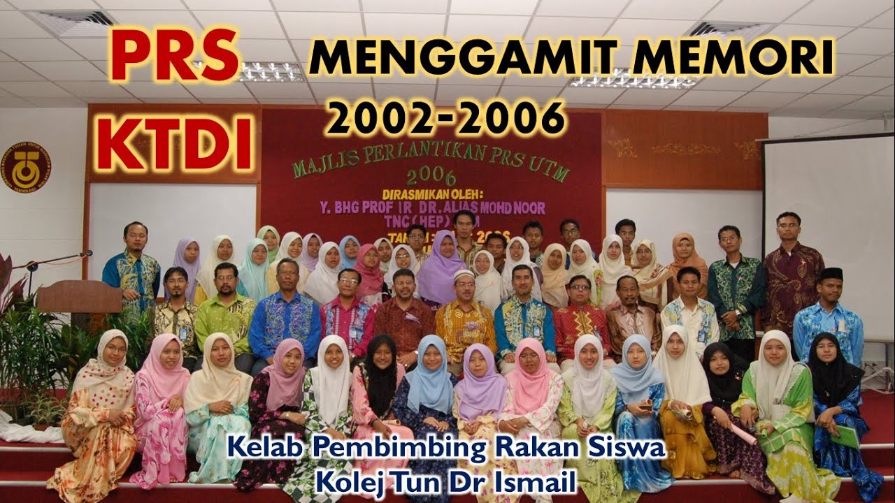 PRS KTDI UTM MENGGAMIT MEMORI 2002-2006 - YouTube