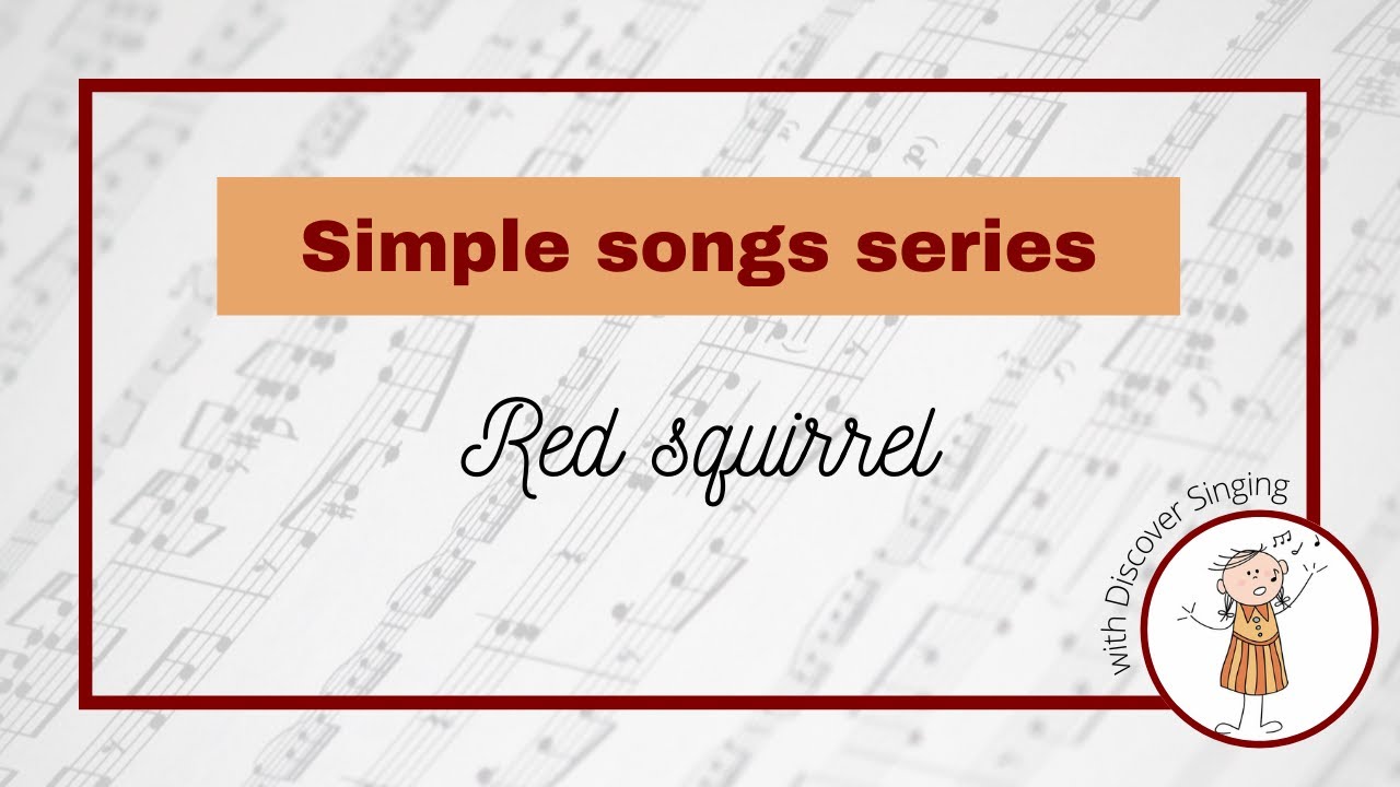 Red Squirrel song - YouTube