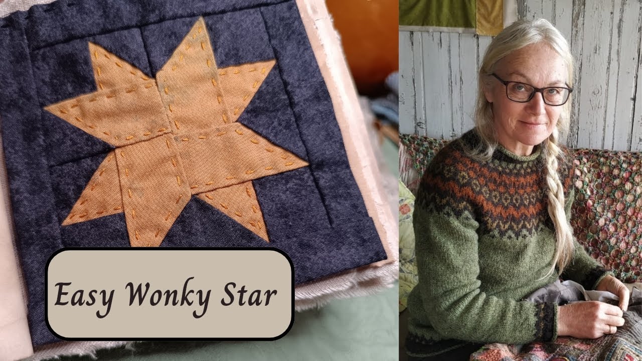 Easy Wonky Star - An Episode of Wonky Wednesday - YouTube