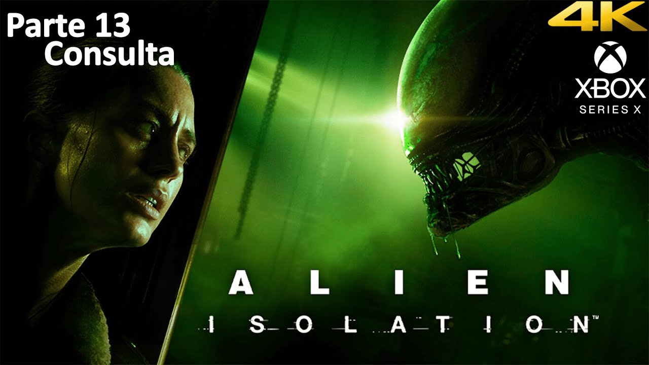 Alien Isolation™ - Parte 13: Consulta --Xbox Series X - YouTube