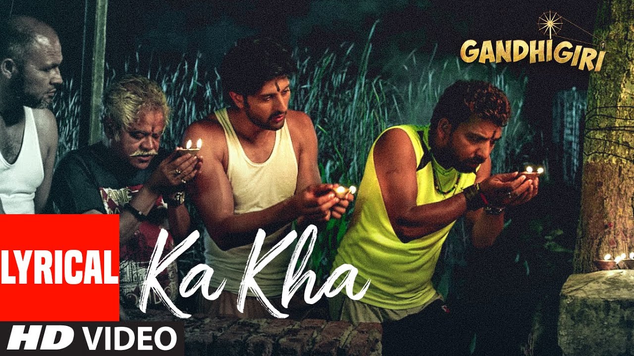 KA KHA Lyrical Video Song Gandhigiri Shivam Pathak T Series YouTube ka-kha-lyrical-video-song-gandhigiri-shivam-pathak-t-series-youtube