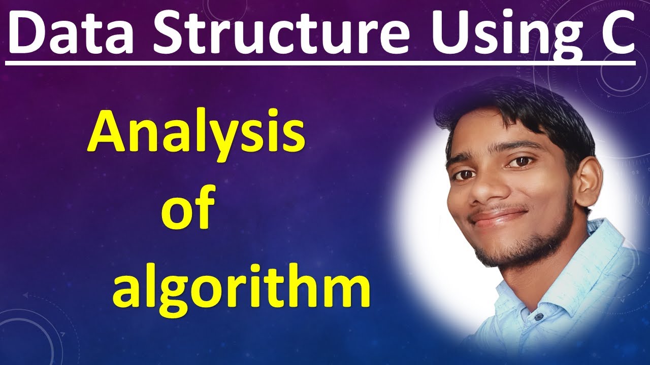 Analysis Of Algorithm In Data Structure Analysis Of Algorithm C
