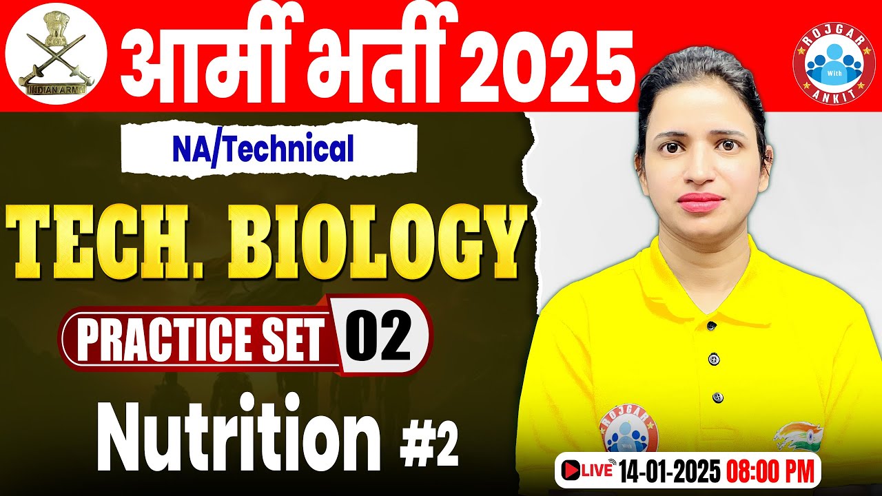Army Practice Set 2025 | Nutrition | Tech Biology for Army Nursing Assistant By Bhawna Ma'am ...