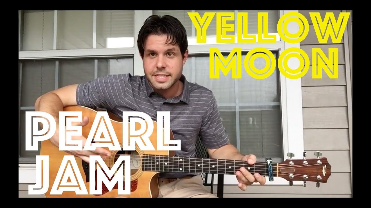 Guitar Lesson: How To Play Yellow Moon By Pearl Jam - YouTube