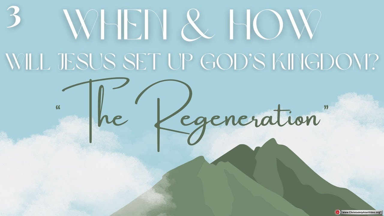 When and How will Jesus set up God's Kingdom #1 'Coming like a Thief ...
