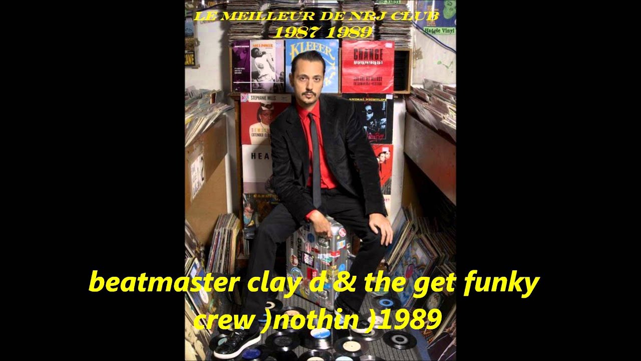 beatmaster clay d & the get funky crew( nothin )1989 - YouTube