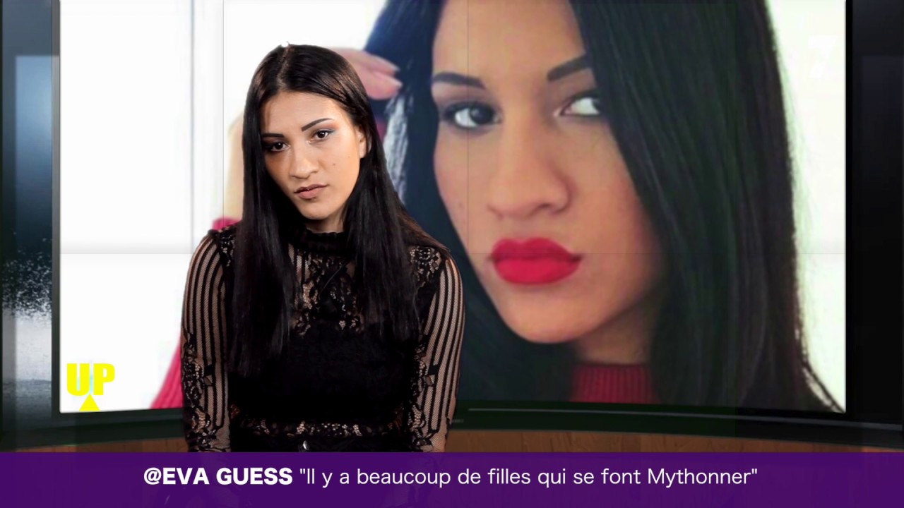 @EVA GUESS "Il y a beaucoup de filles qui se font Mythonner" - YouTube