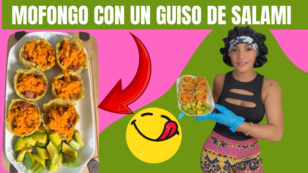 COMO HACER MOFONGO CON GUISO DE SALAMI RELLENO DE QUESO Y AGUACATE ...