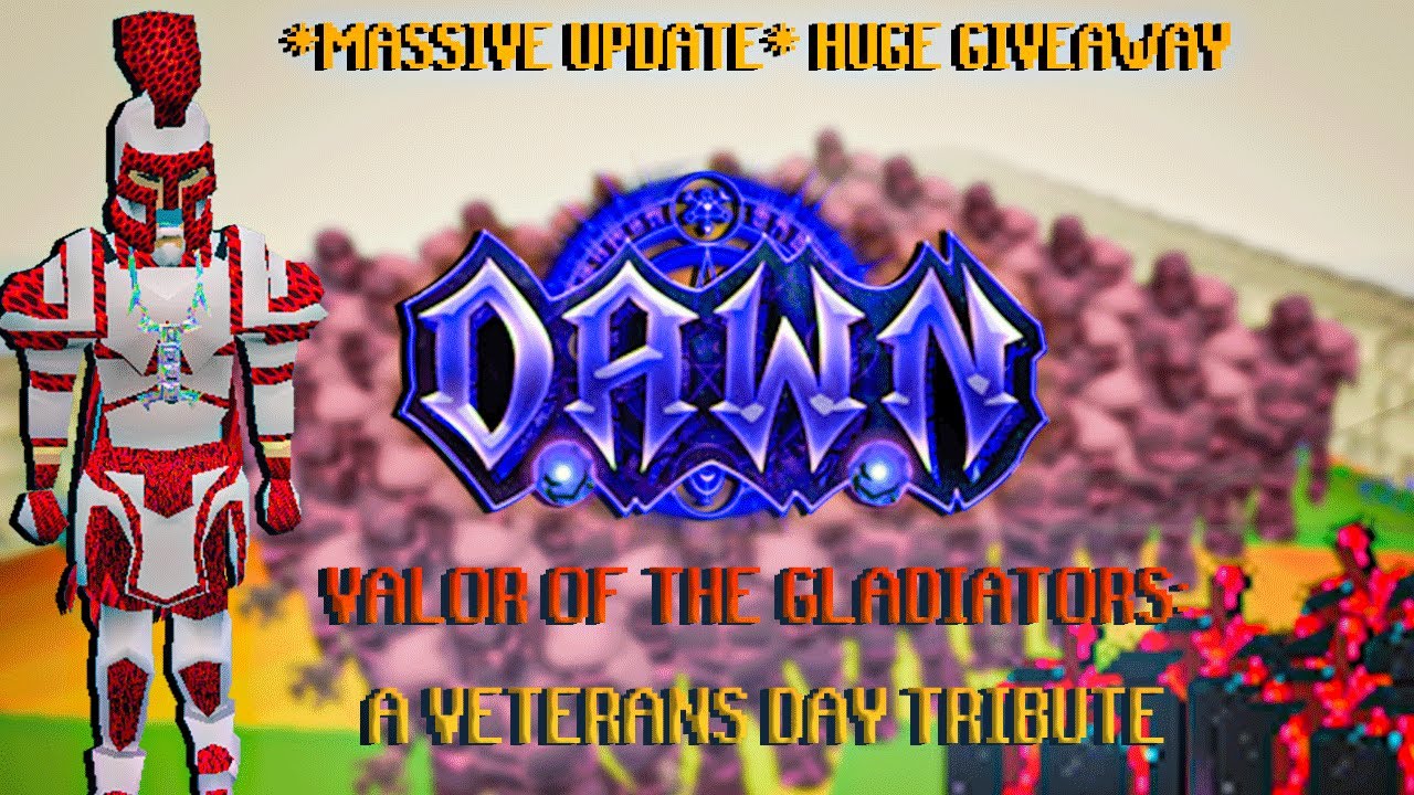 *NEW* CUSTOM RSPS DAWN - Valor of the Gladiators UPDATE - CUSTOM RAIDS ...