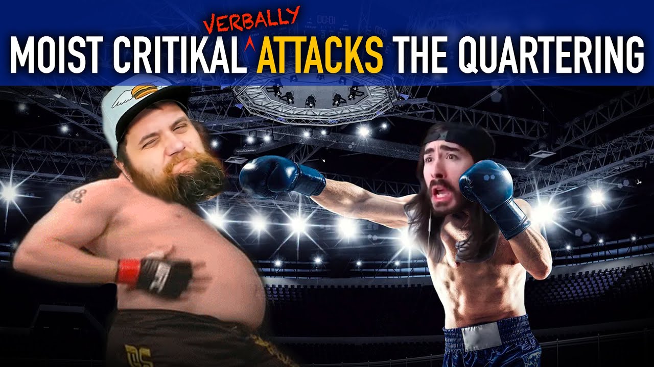 Moist Critikal Goes In Hard and Deep on The Quartering - YouTube