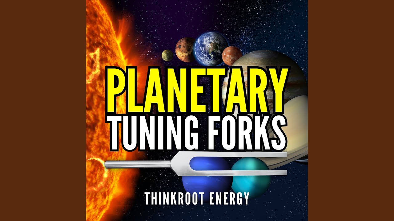 Harness Cosmic Energy Now! 13 Planetary Tuning Forks - YouTube