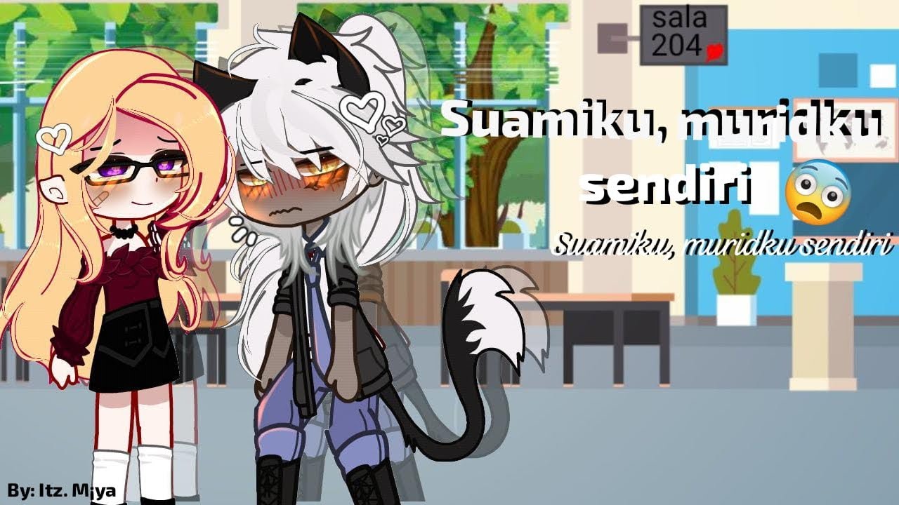 ⏤͟͟͞͞ Suamiku, muridku sendiri 💞 (⚠️13+⚠️) ||Gnmm_Gacha nox minimal ...