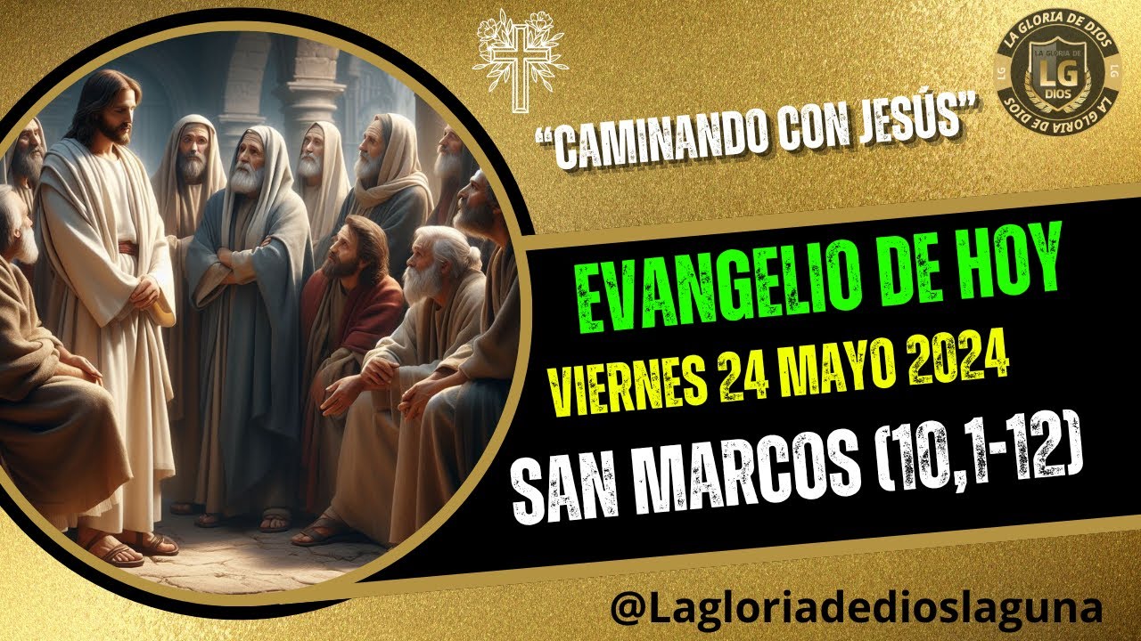 Lectura del Santo EVANGELIO Según San Marcos(10,1-12)| Caminando con ...