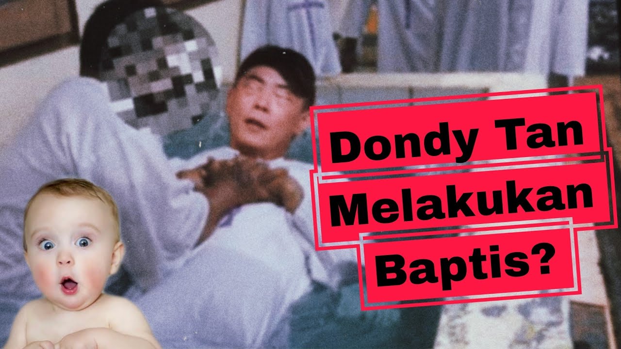 🛑 Dondy Tan Melakukan Baptis Ini Alasannya - YouTube