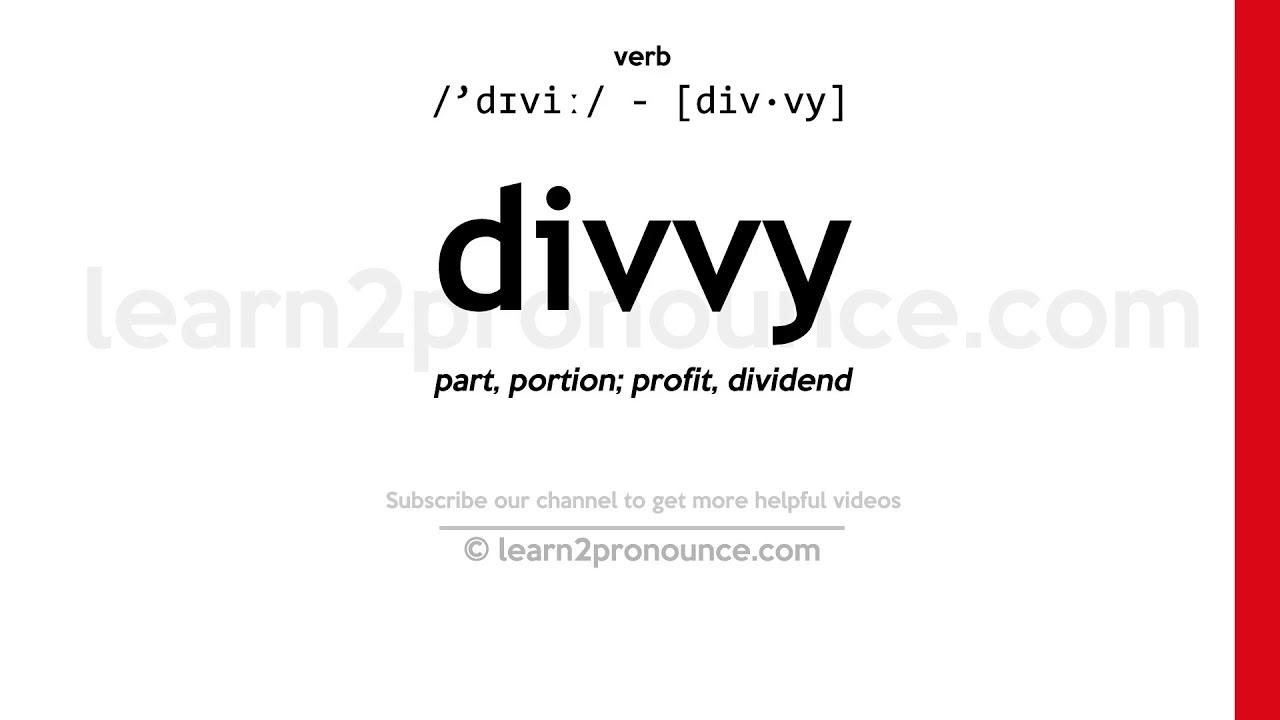 Pronunciation of Divvy | Definition of Divvy - YouTube