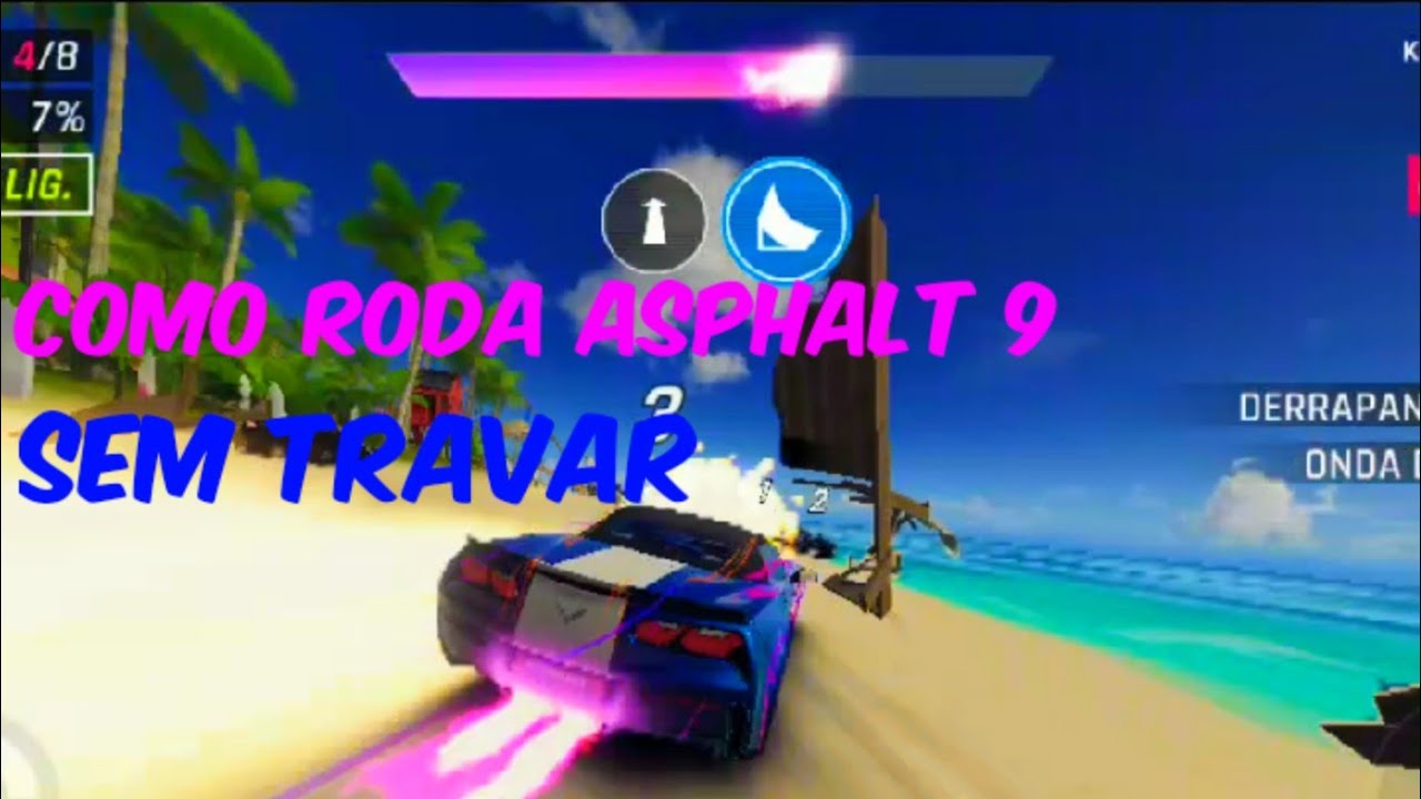 COMO TIRAR OS LAGS DO ASPHALT 9 LEGENDS - YouTube