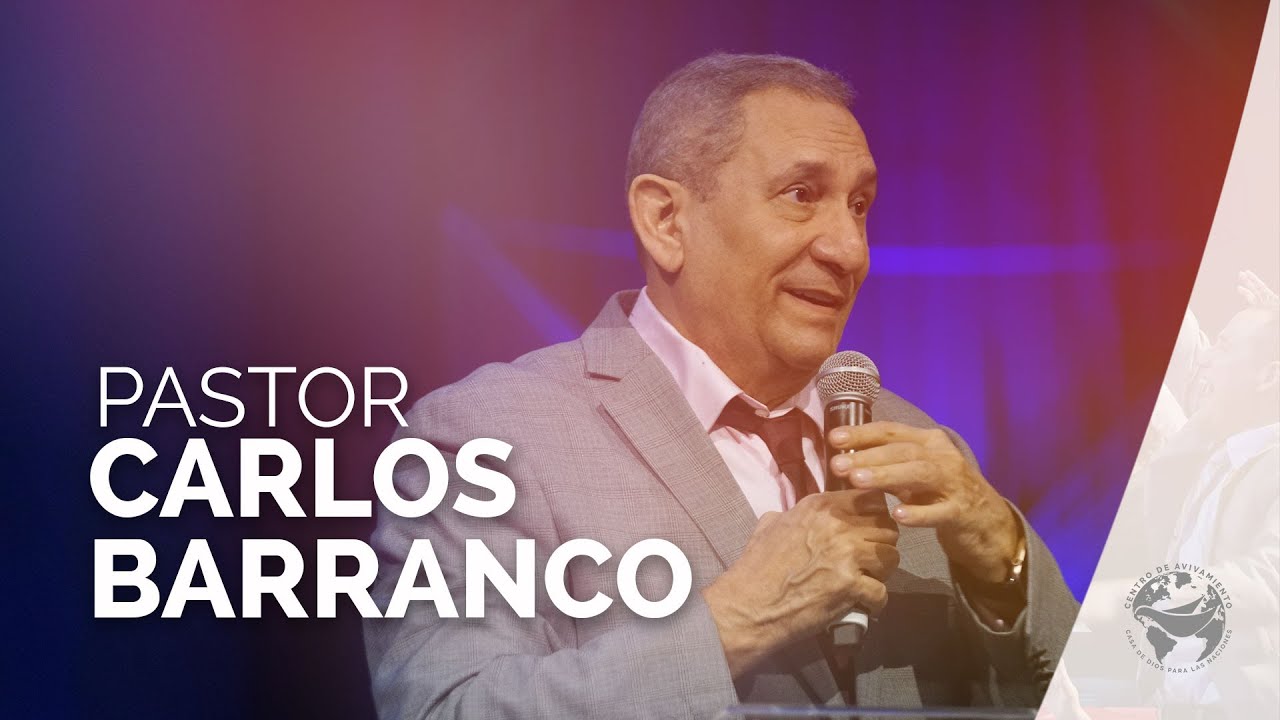 Pastor Carlos Barranco - Campaña Tu Eres el Próximo |Día 1| - YouTube