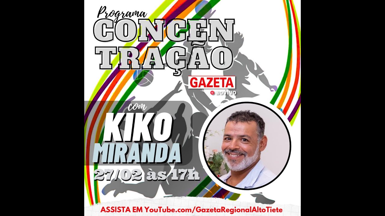 CONCENTRAÇÃO - 03 ( COM KIKO MIRANDA ) - YouTube