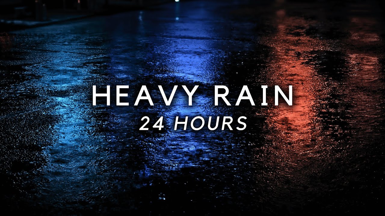 Heavy Rainfall 24 Hours All Night | Strong Rain for Sleeping & Insomnia ...