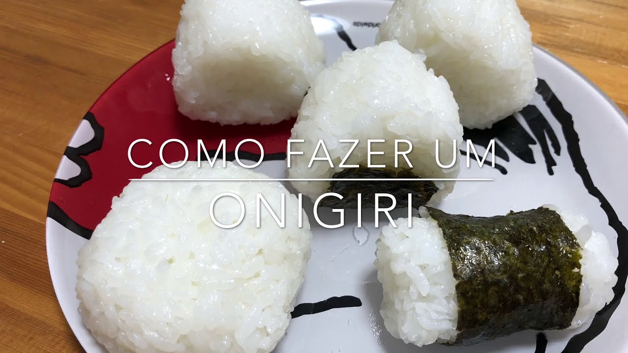 Como Fazer Um Onigiri- culinária japonesa - YouTube
