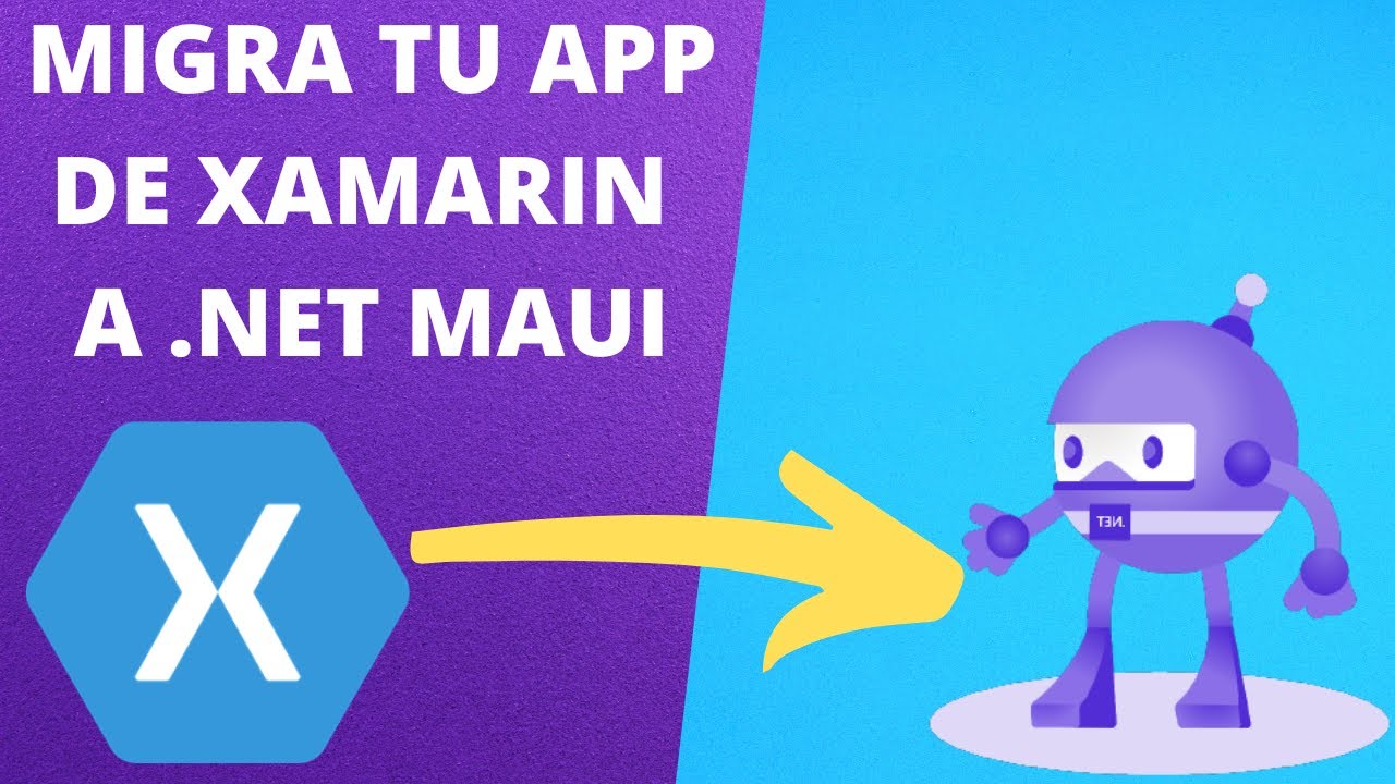 Migrando un proyecto de Xamarin.Forms a .NET MAUI - YouTube