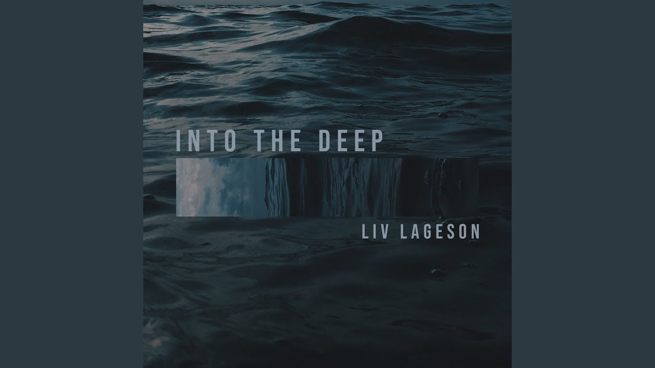 Into The Deep - YouTube