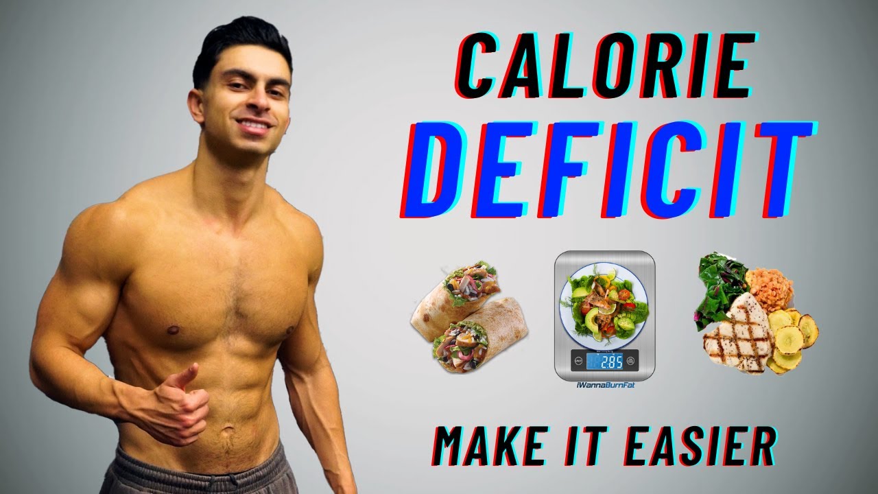 7 Ways To Make A Calorie Deficit Easier (#6 Will Surprise You!) - YouTube