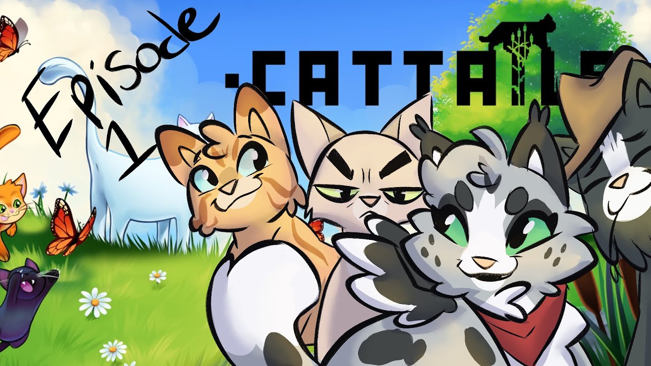Cattails - Episode 1 - YouTube