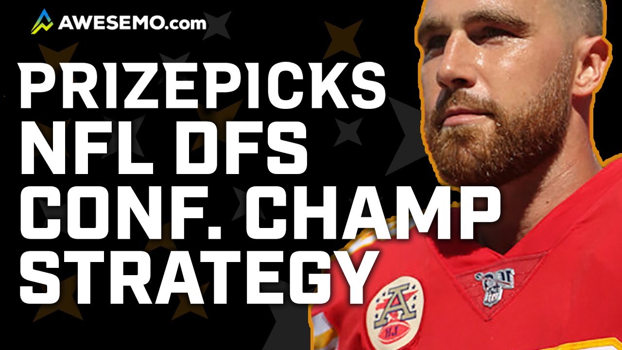 NFL PrizePicks Strategy & DFS Lineup Picks | NFL Playoffs Conference ...