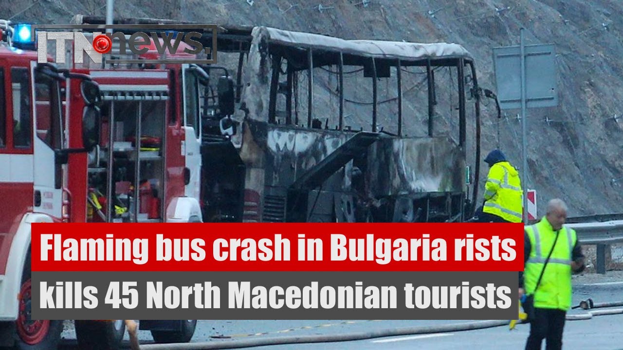 Flaming bus crash in Bulgaria kills 45 North Macedonian tourists - YouTube