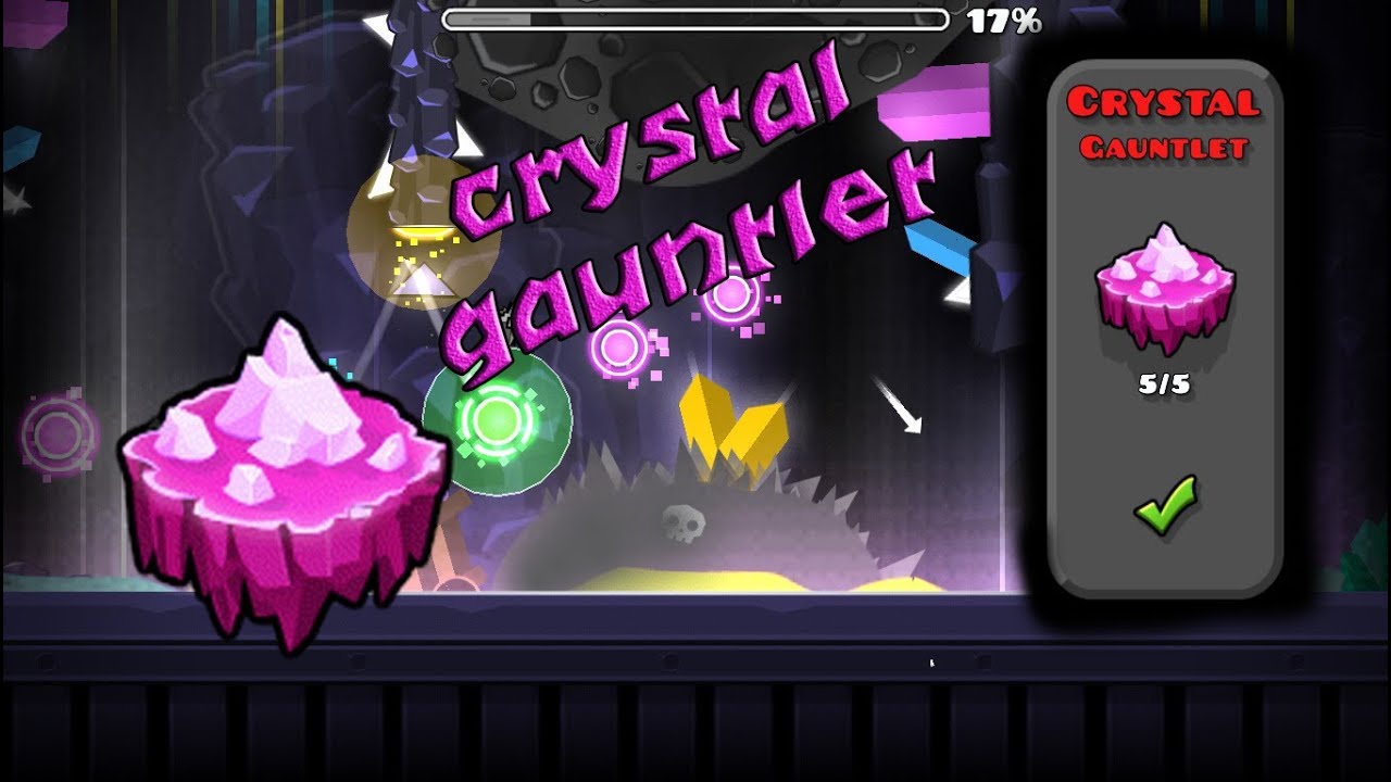 Geometry dash (2.11) All the Crystal Gauntlet - YouTube