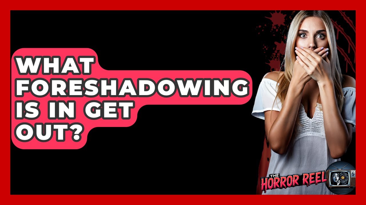 What Foreshadowing Is In Get Out? - The Horror Reel - YouTube