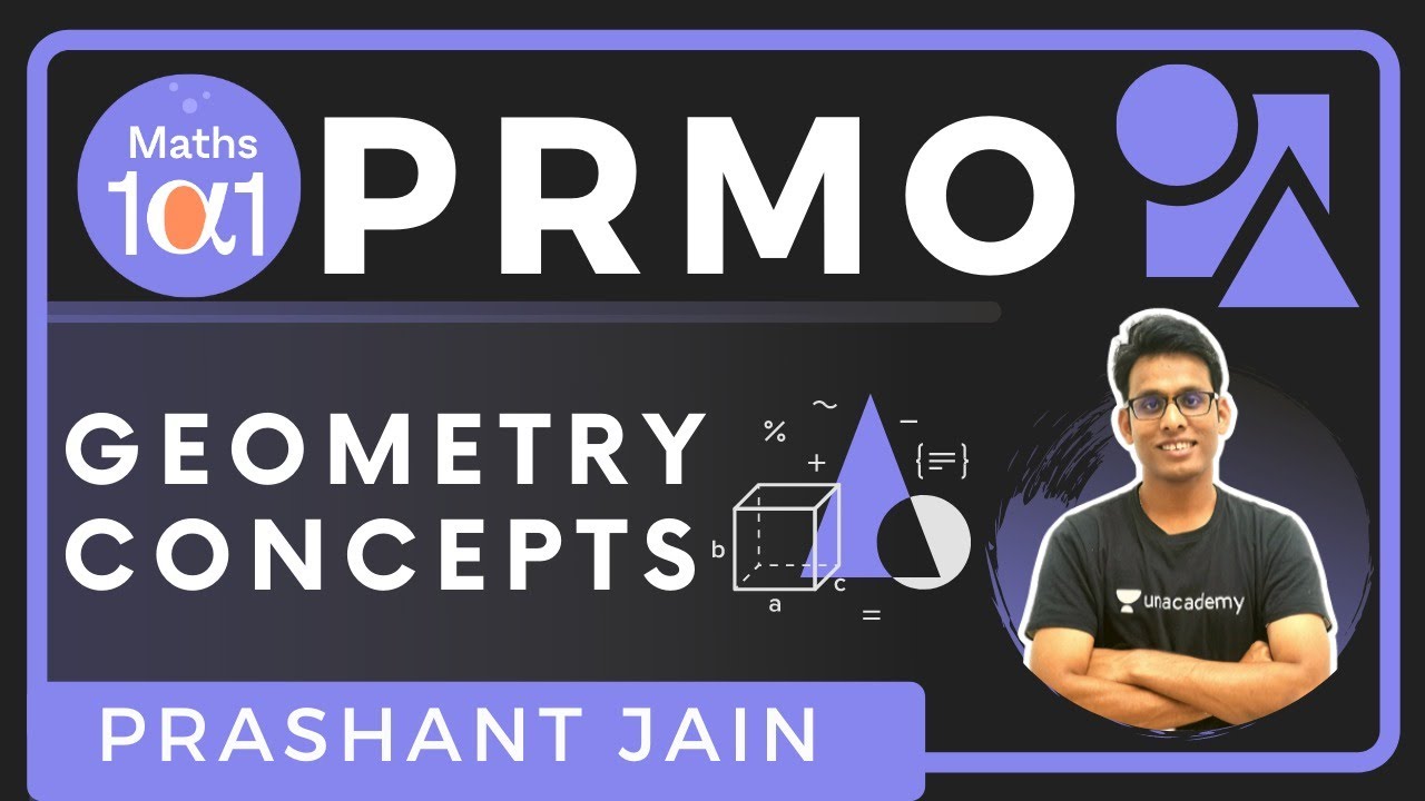 Geometry Concepts | PRMO 2020 Course | Maths 101 | Prashant Jain - YouTube